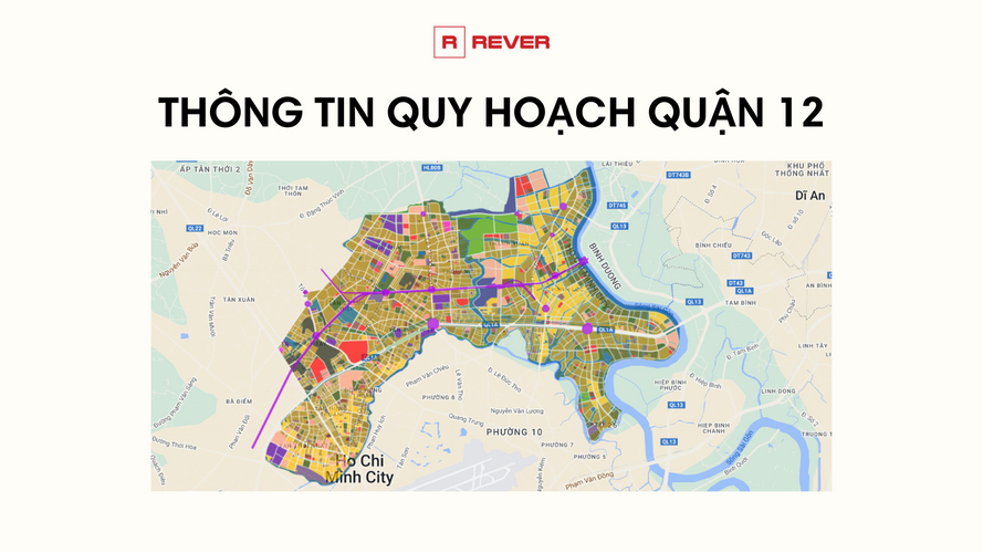Thông Tin Quy Hoạch Quận 12 Cập Nhật Mới Nhất 2023 - Rever Blog